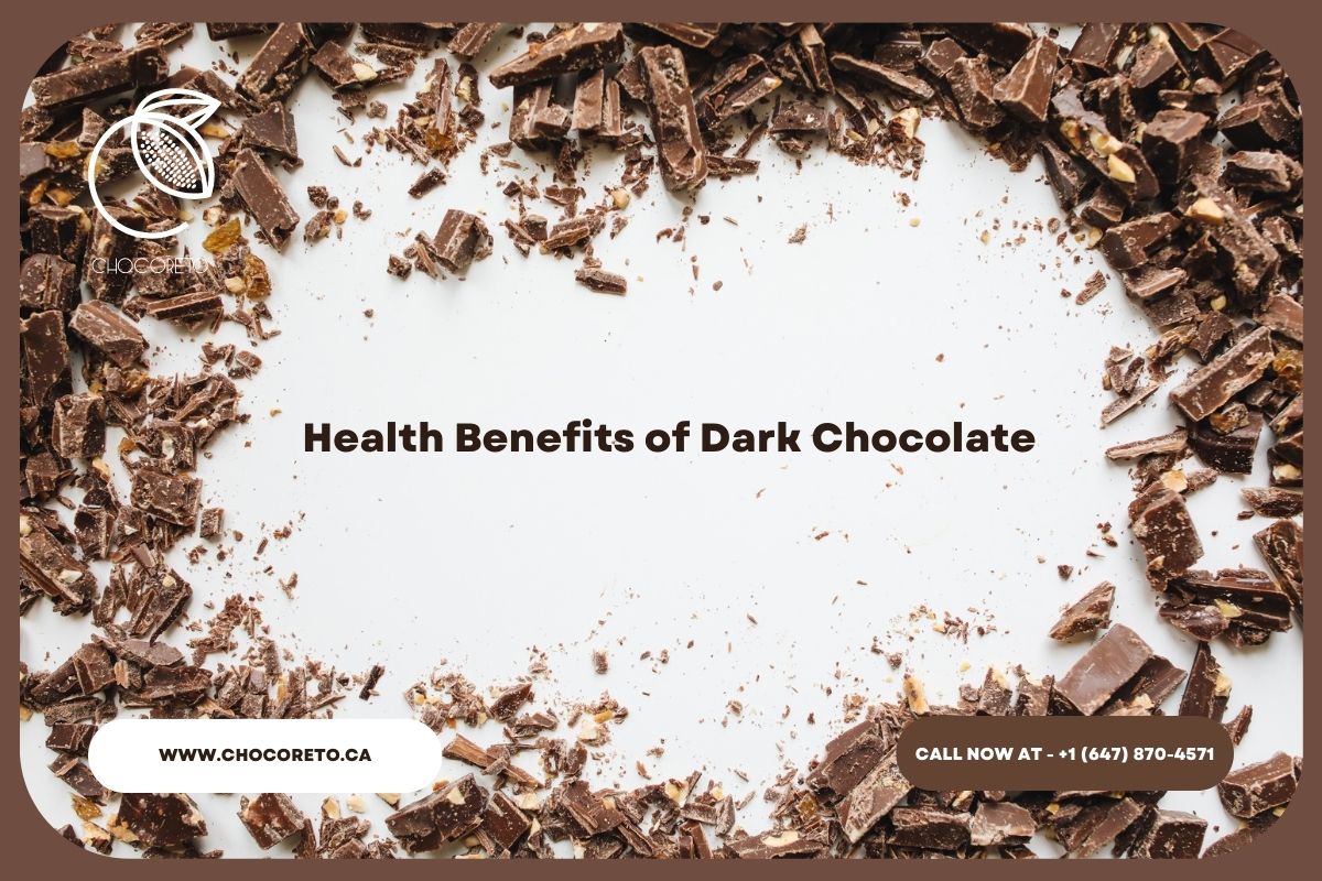 8 Health Benefits of Dark Chocolate | Chocoreto Inc.